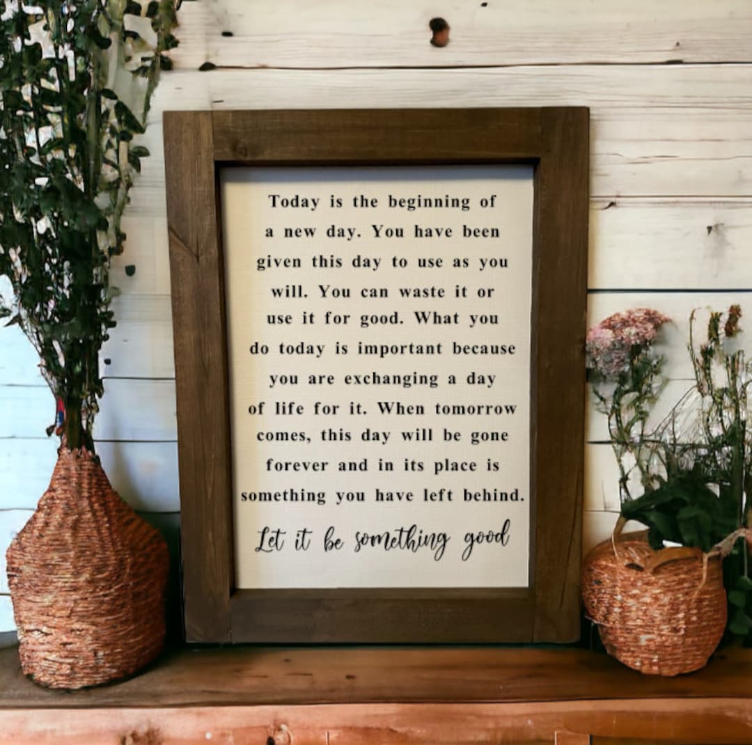 Today is A Good Day, This is the Beginning Sign, New Beginnings Sign ...