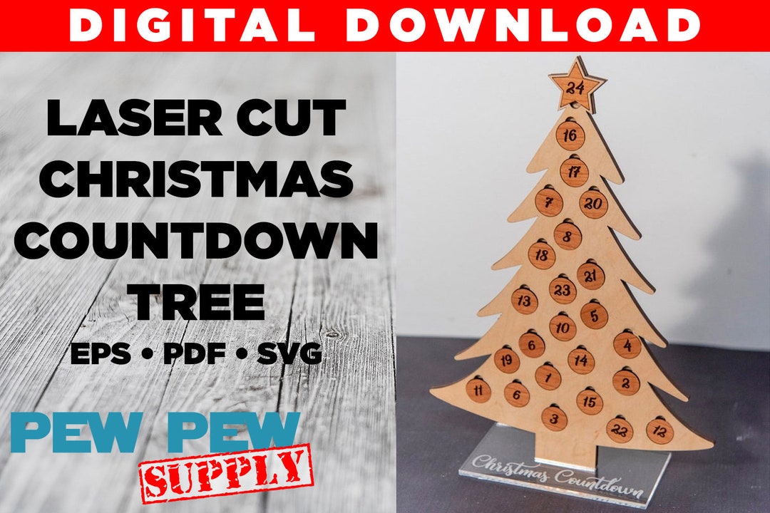 Christmas Countdown Tree SVG Cut File, Laser Cut Christmas Tree ...
