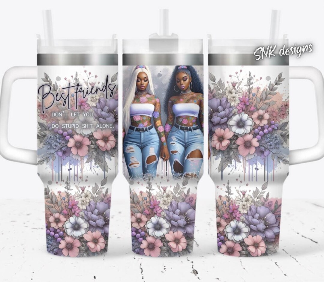 40oz Tumbler Best Friend Wrap Daily Affirmations Self Love Sublimation ...