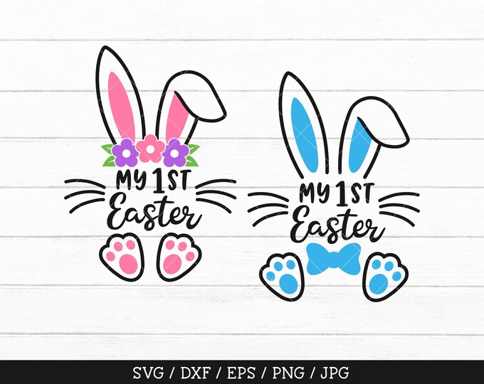 My 1st Easter SVG PNG, Baby Easter SVG, Bunny Ears Boy & Girl Svg, Kids ...