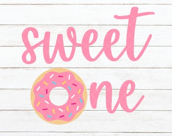 Sweet One Donut SVG, One Sweet Girl SVG, 1st Birthday Donut Party Cut ...