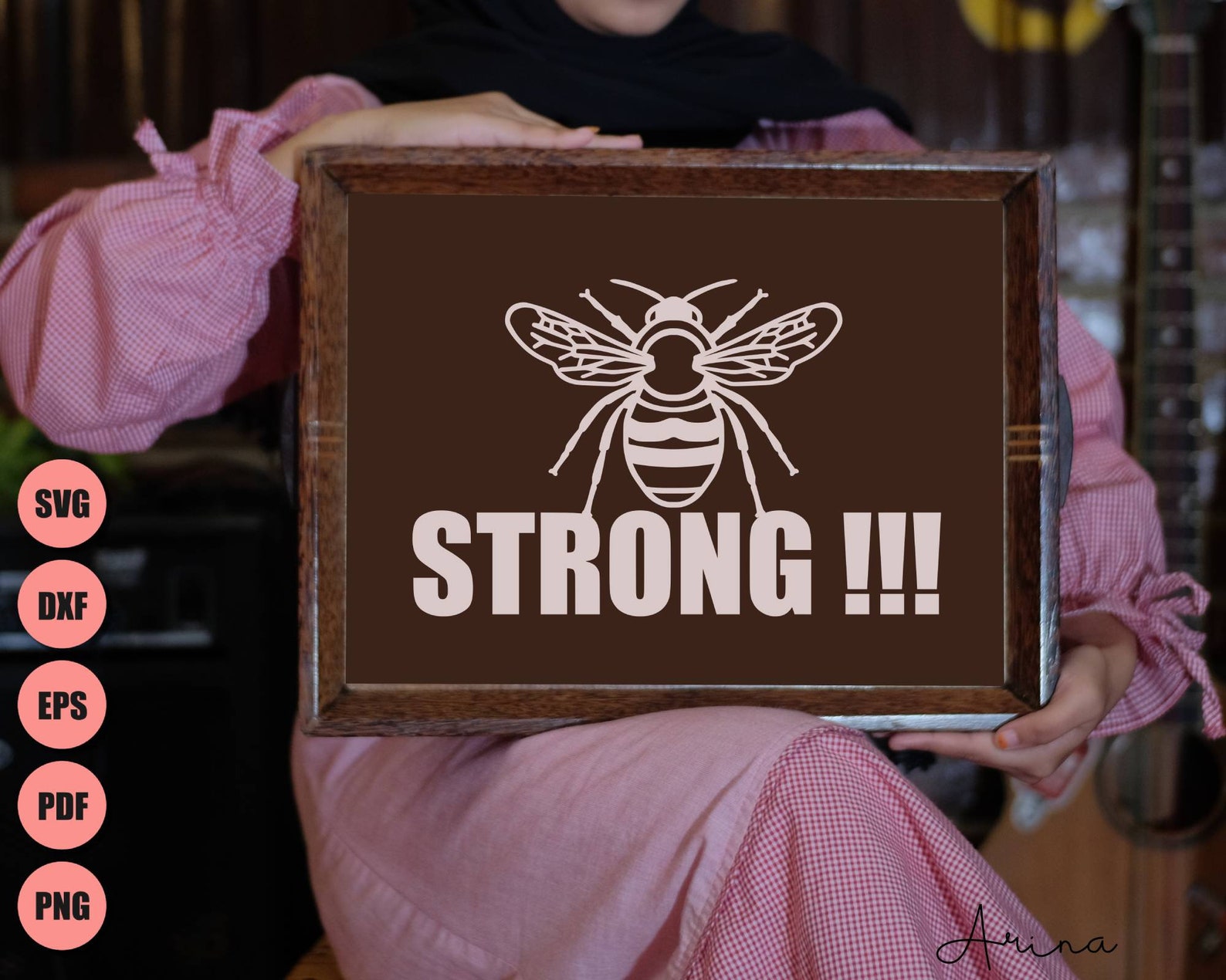Bee Strong SVG Be Strong svg fichier Funny svg Bee svg - Etsy France