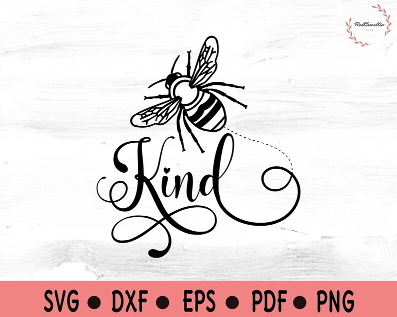 Bee Kind Svg, Be Kind Svg, Kindness Svg, Be Kind Always SVG ...