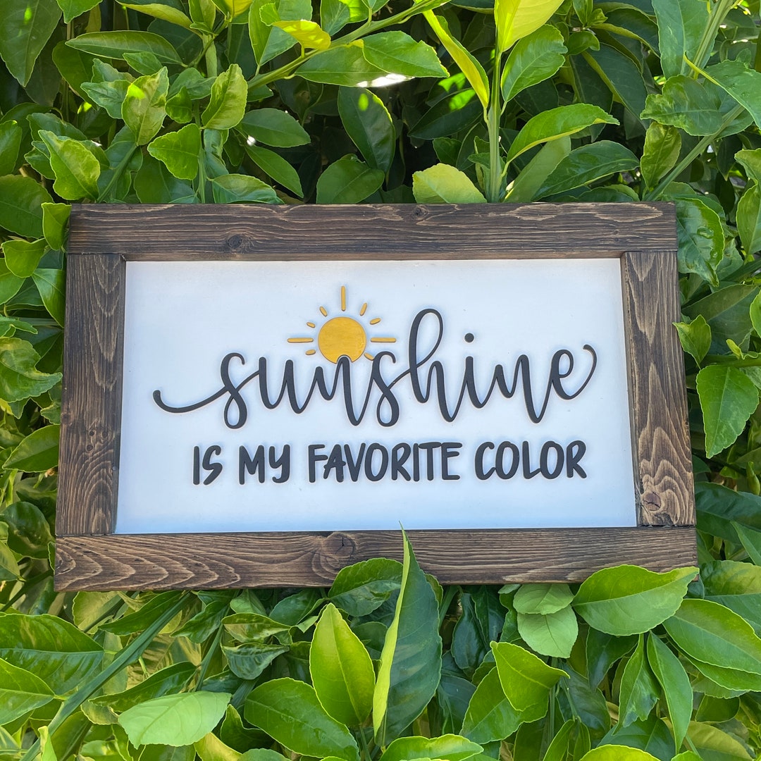 Sunshine is My Favorite Color Laser Cut File - Etsy