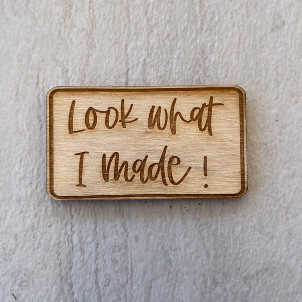 Look What I Made Sign - Etsy