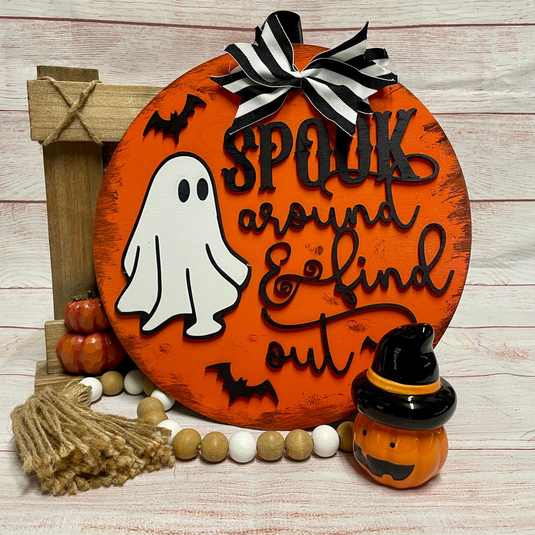 Spook Around and Find Out Laser Cut File - Etsy Canada