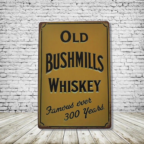 Vintage Bushmills Whiskey Ad Metal Sign Bar Man Cave Decor - Etsy
