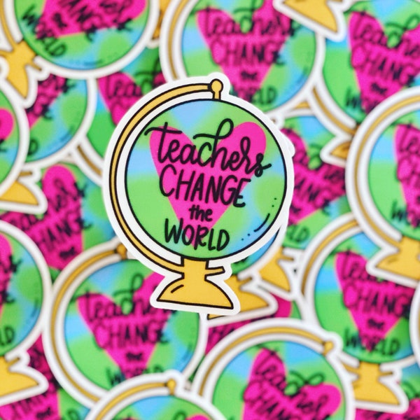 Teachers Change the World Sticker - Etsy