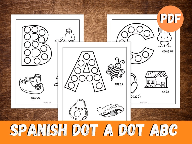 Spanish Dot-a-dot Alphabet, Dot Marker Activity, A-Z Animals Coloring ...
