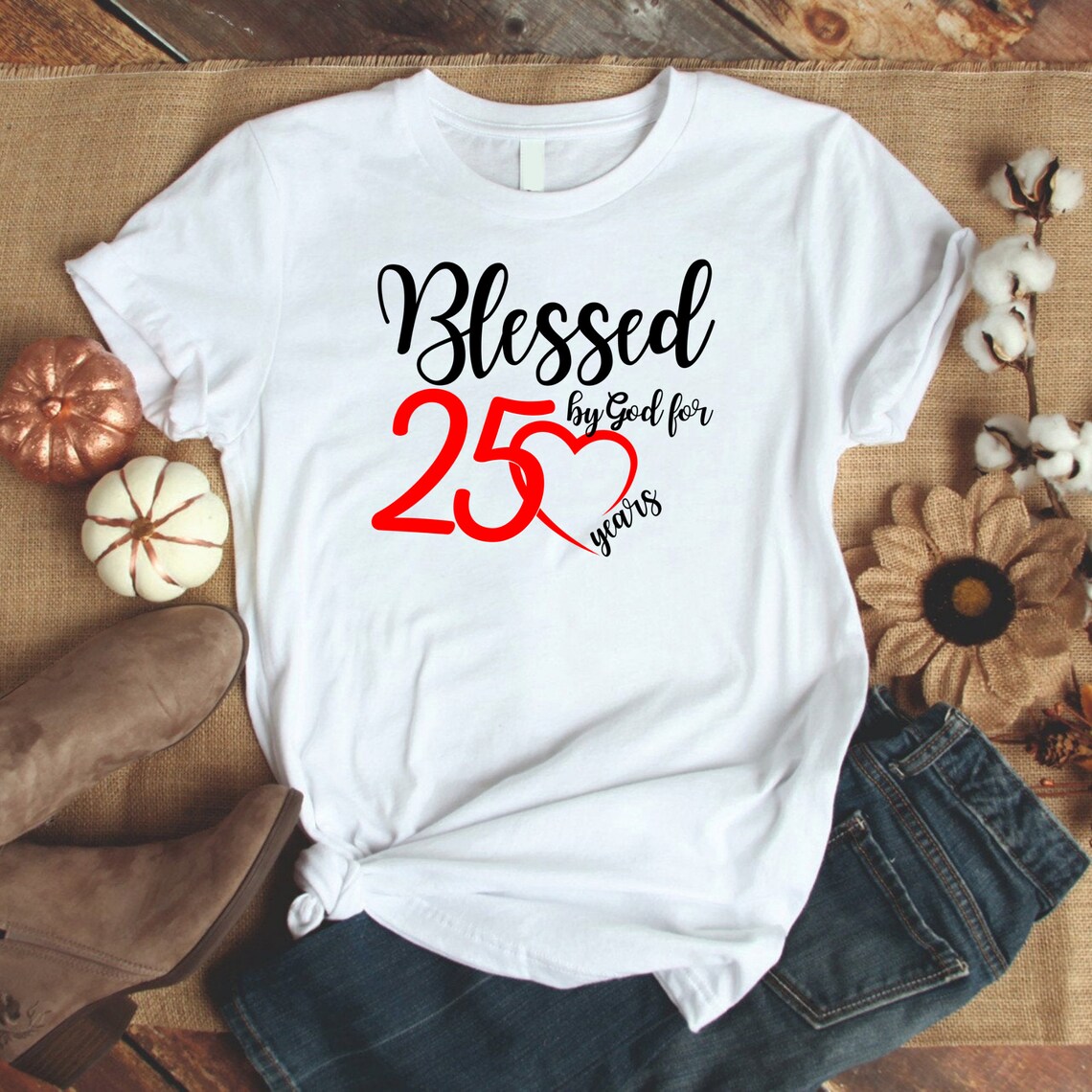 Blessed by God for 25 Years T-shirt 25th Birthday Women - Etsy