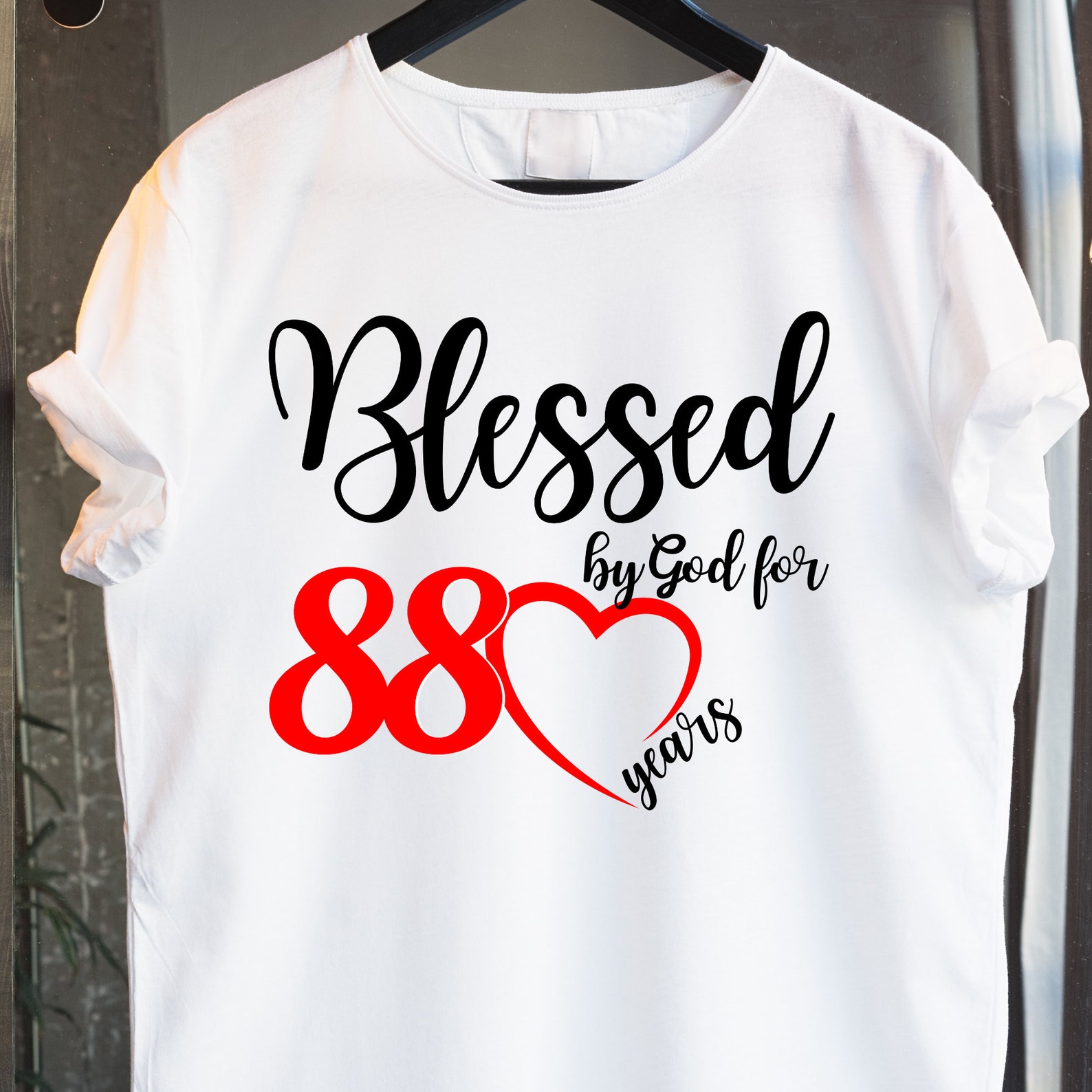 88th Birthday Shirt for Women Blessed by God for 88 Years - Etsy