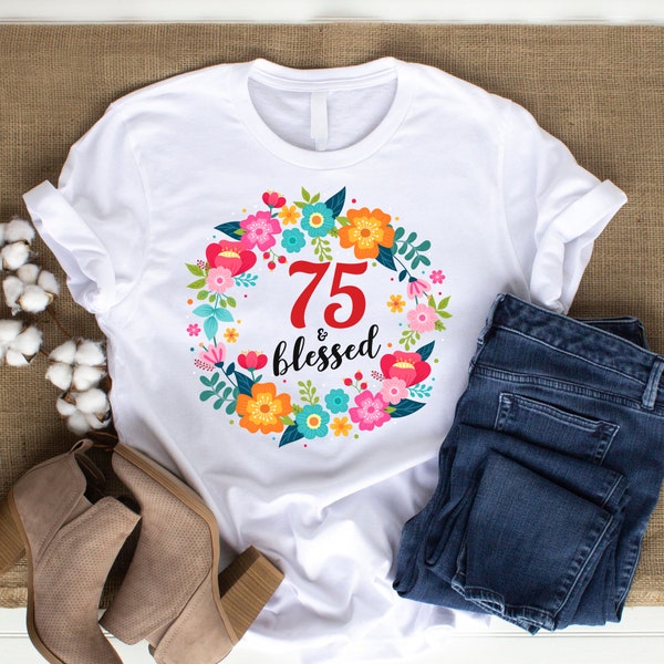 75th Birthday Women Shirt Etsy Ireland