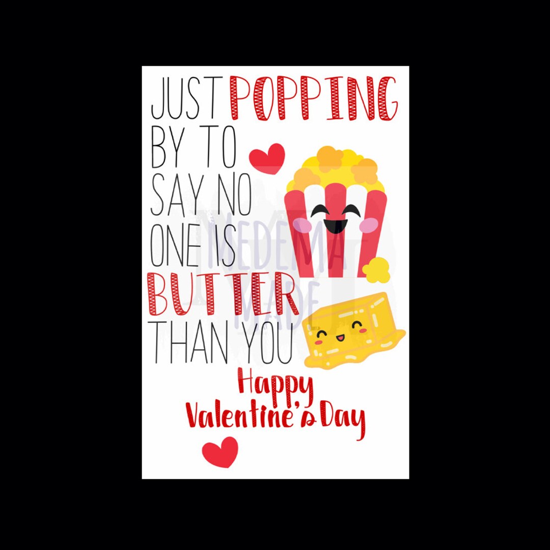 Printable Valentine's Day Card Popcorn Valentine Printable Easy ...