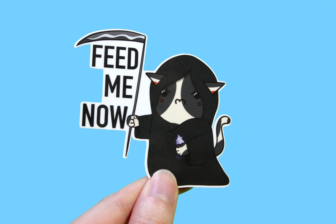 Funny Grim Reaper Cat Vinyl Sticker Halloween Spooky Feed Me Now, Angry ...