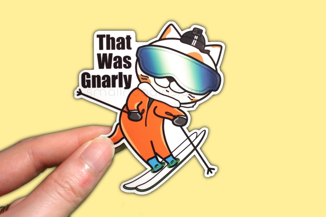 Ski Cat That Was Gnarly Vinyl Sticker Winter Sport Leisure - Etsy