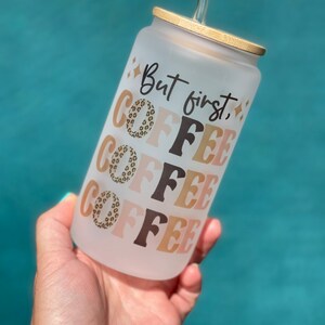 But First Coffee Frosted 16 Ounce Glass Can Tumbler, Gift - Etsy