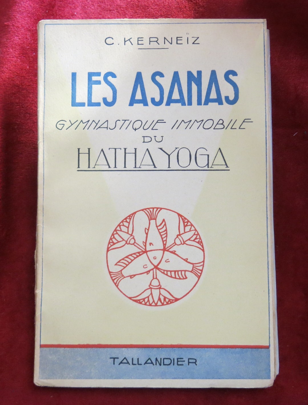 Rare Book: 1946 ASANAS - Immobile Gymnastics of HATHA YOGA - Viniyoga ...