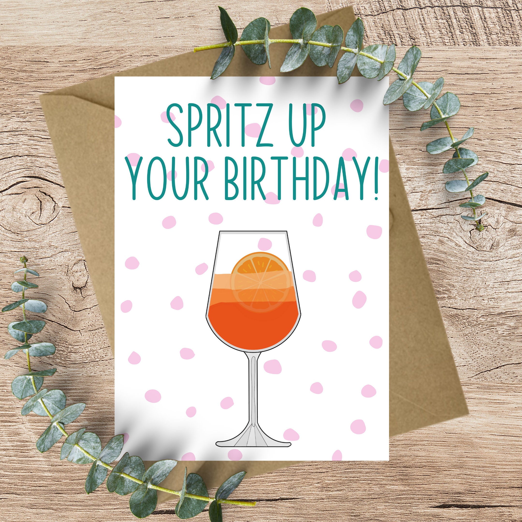 Spritz up Your Birthday!-aperol Spritz A6 Greeting Card - Etsy UK