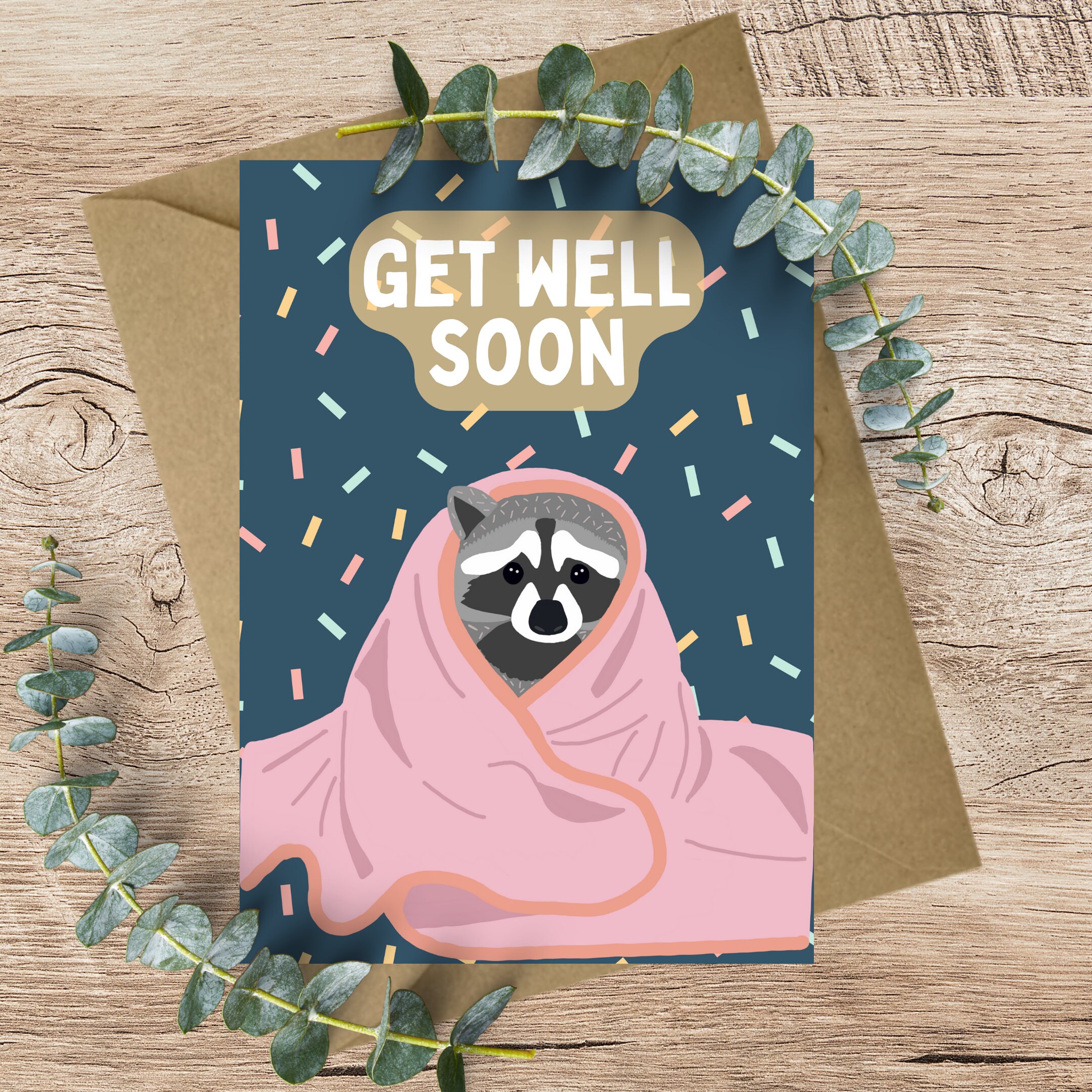 Get Well Soon Raccoon