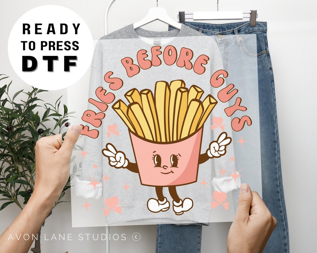 Retro Fries Before Guys Valentines Day DTF Transfers Ready - Etsy