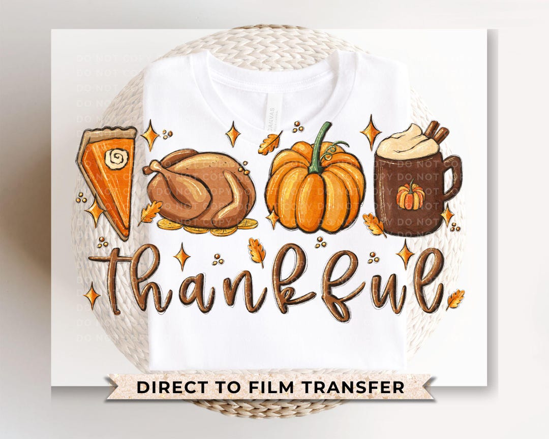 Thanksgiving DTF, Ready to Press, DIY T-shirt, Heat Transfer, Direct to ...
