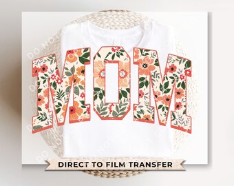 Best Mom Ever DTF Transfers Ready to Press Direct to Film Transfer Quick Shipping Motherhood DTF ...