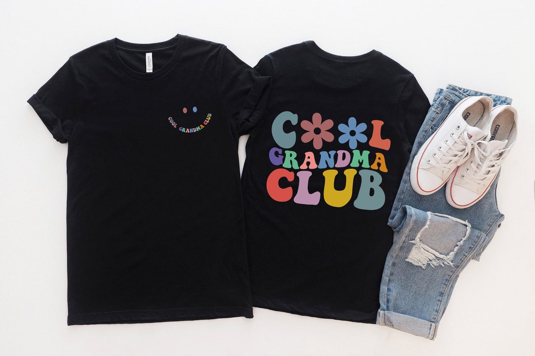 Cool Grandma Club Shirt, Cool Grandma Club Shirt, Grandma Shirt, Nana ...