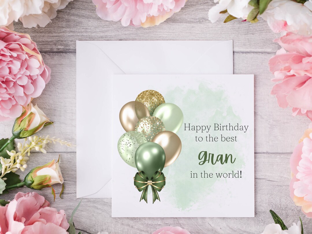Pretty Gran Birthday Card With Sage Green Gold Balloon Bunch, Beautiful ...