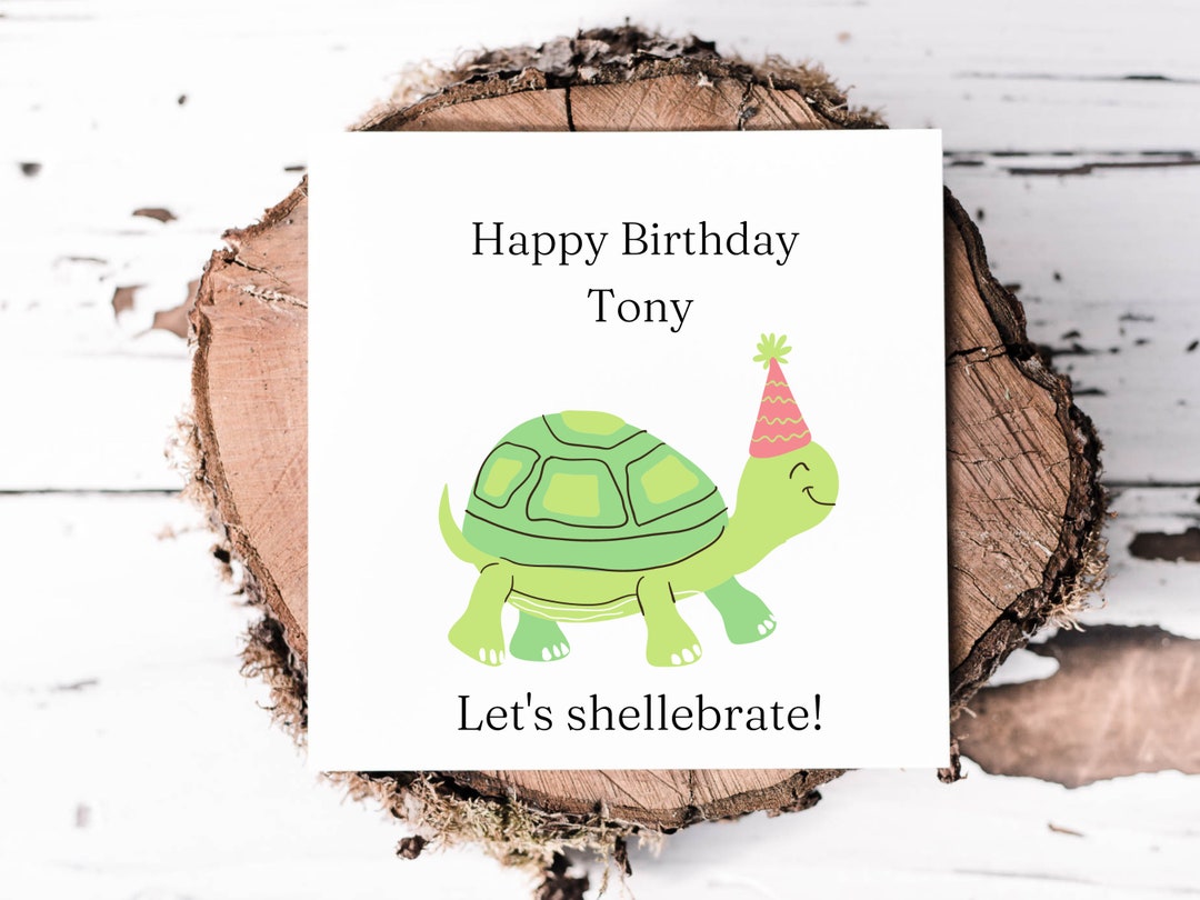 Funny Tortoise Birthday Card, Let's Shellebrate Card Personalised With ...