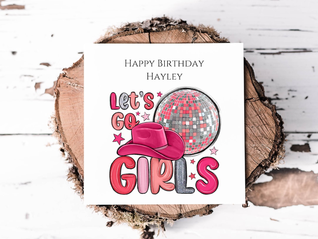 Personalised Lets Go Girls Cowgirl Theme Birthday Card for Country ...