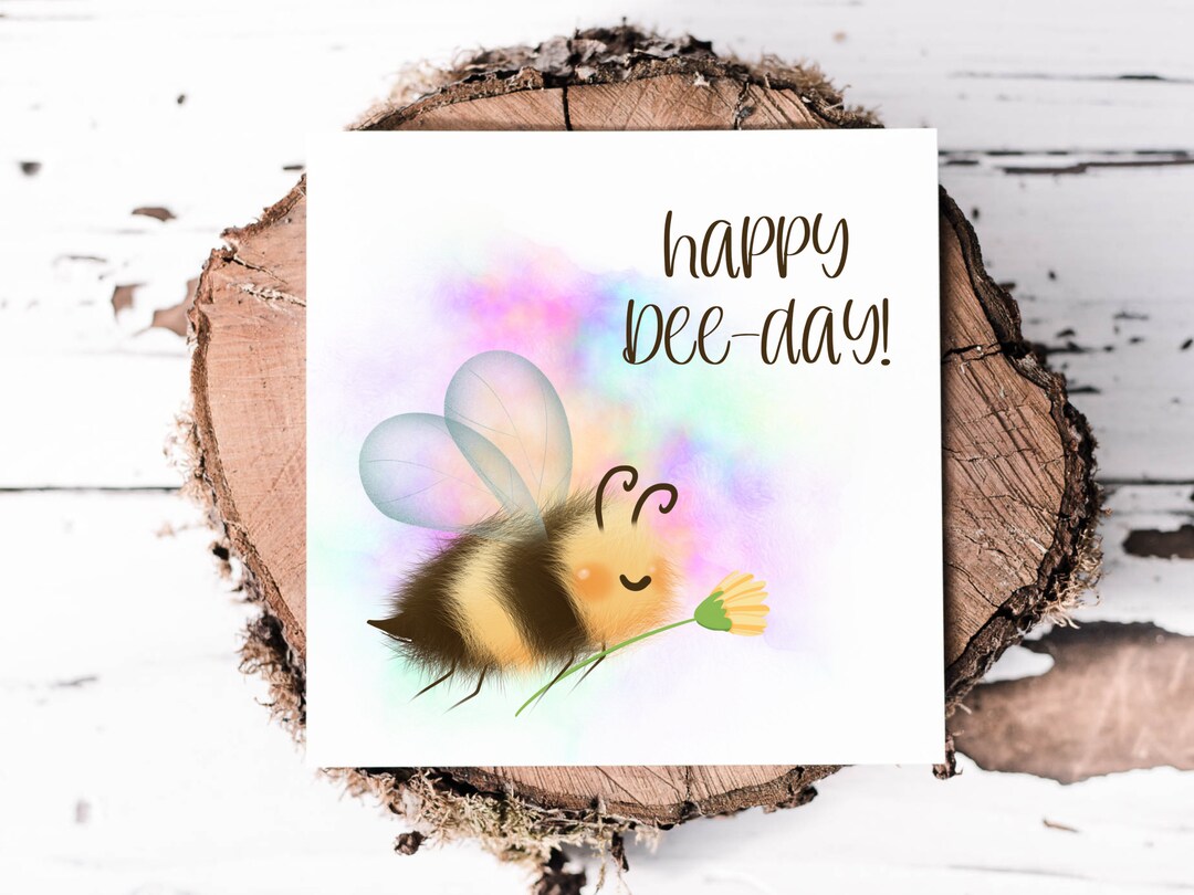 Bee Birthday Card for Her, Happy Bee-day Birthday Card for Friend, or ...