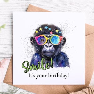 Funny Chimpanzee Birthday Card, Smile Its Your Birthday Card for Him ...
