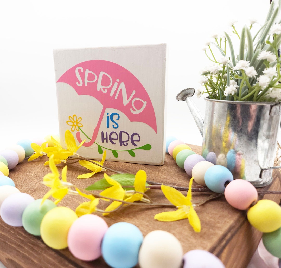 Wooden Spring Sign for Farmhouse Spring Tiered Tray, Spring is Here ...