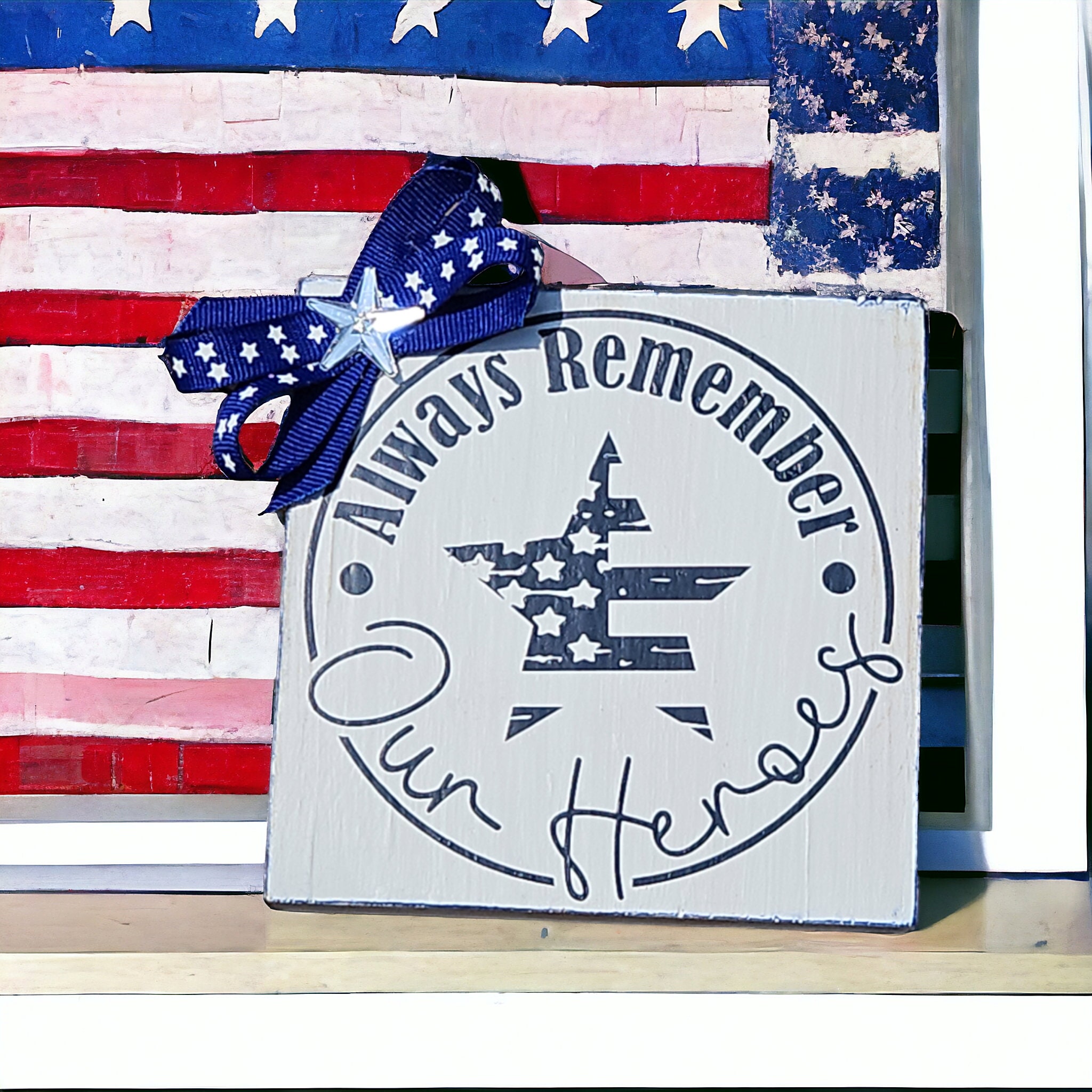 Always Remember Our Heroes Wooden Sign, Patriotic Tiered Tray Decor - Etsy