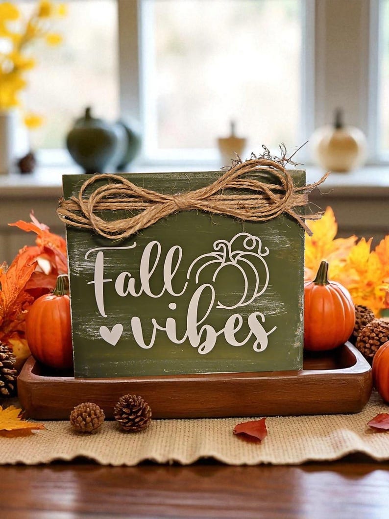 Olive Green Fall Vibes Sign: Rustic Farmhouse Tiered Tray Decor - Etsy