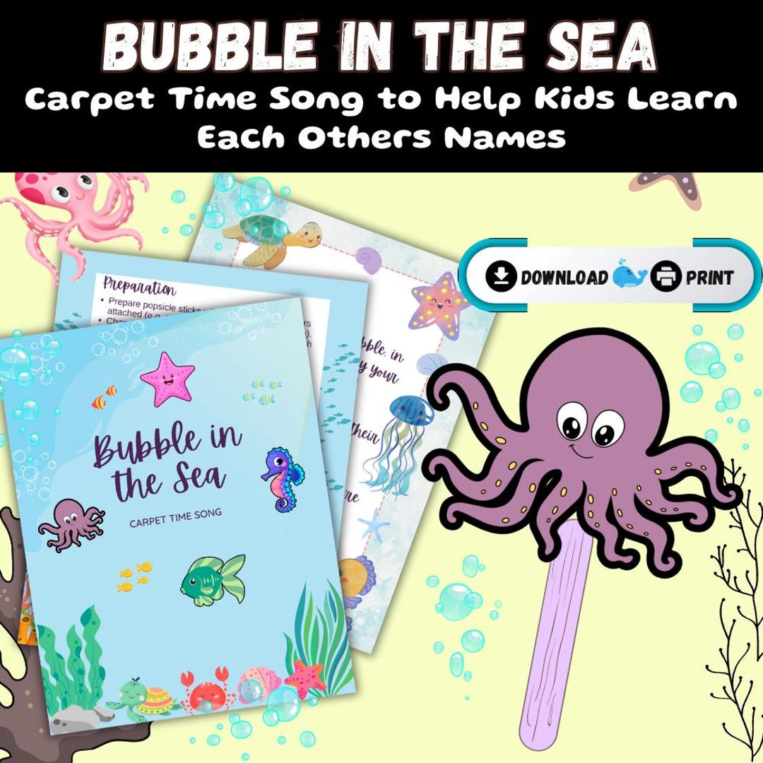 Carpet Time Song Printable / Bubble in the Sea / 7 Pages PDF / Teaching ...