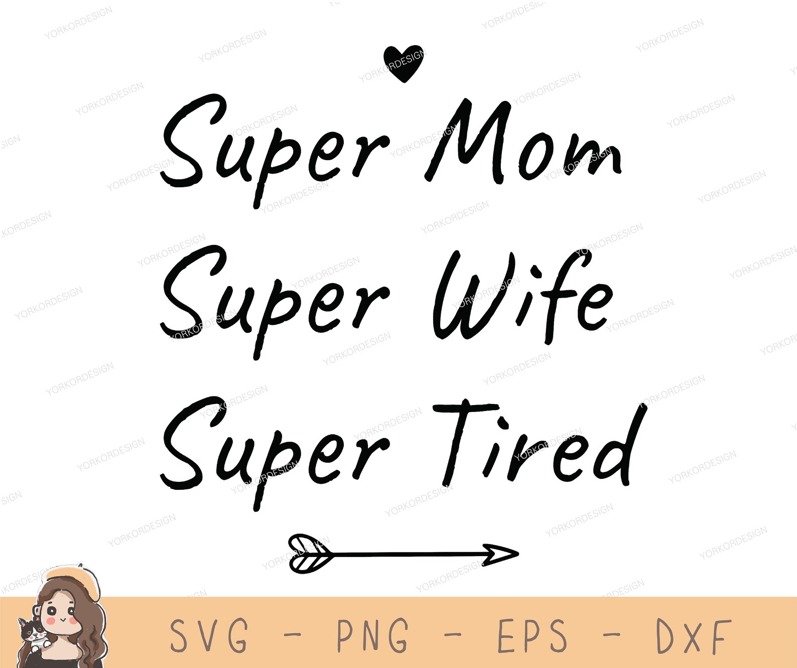 Super Mom Super Wife Super Tired Svg Cut File Mama Svg Mom Etsy