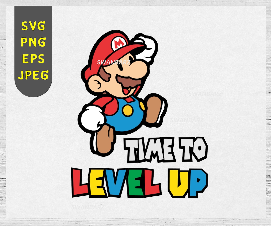 Time to Level up SVG, Birthday Svg, SVG - Etsy