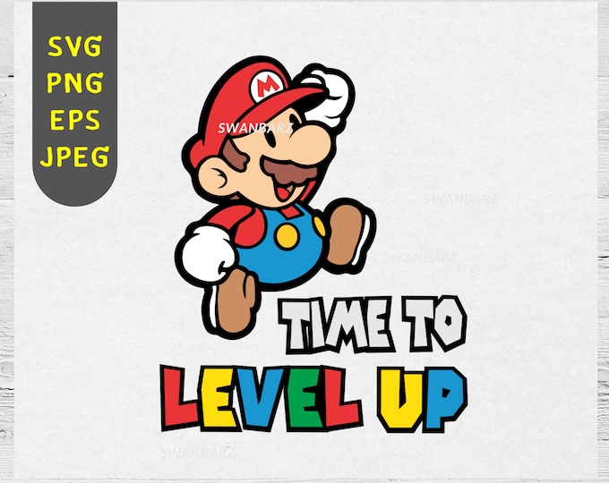 Level up Birthday SVG, Mario Bros (png, Eps, Jpeg) (digital Download ...