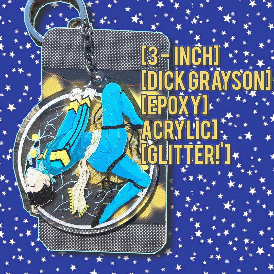Acrylic Bombshell Charm || 3 Inch Glitter Epoxy (dick Grayson ...