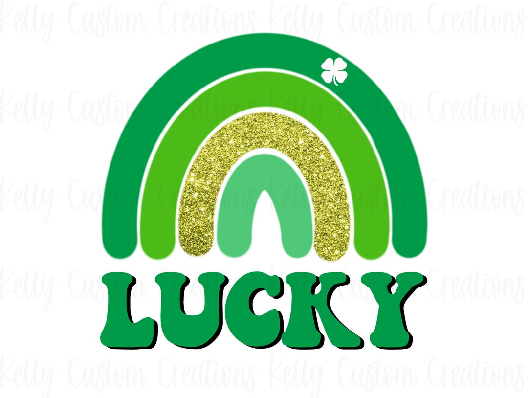 Lucky Rainbow PNG | St Patricks Day | Sublimation Design | PNG ...