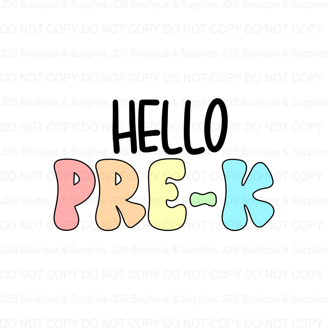 Hello Pre-k PNG | Sublimation Design | PNG | Sublimation | Back to ...