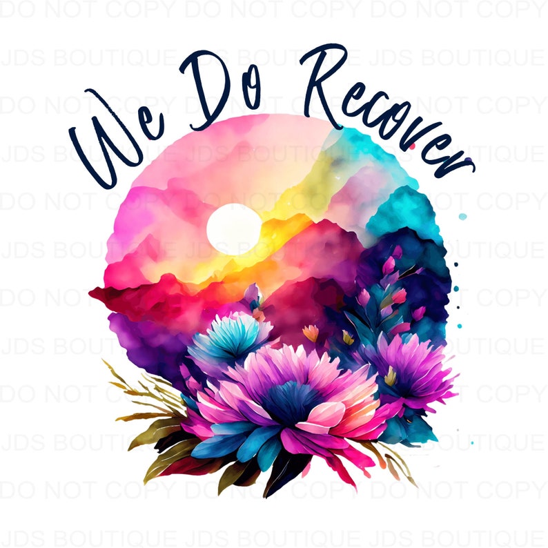We Do Recover PNG | Sublimation Design | PNG | Sublimation | Recovery ...