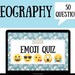Emoji Quiz: Geography Pack zoom Games, Powerpoint Games, Virtual Games ...