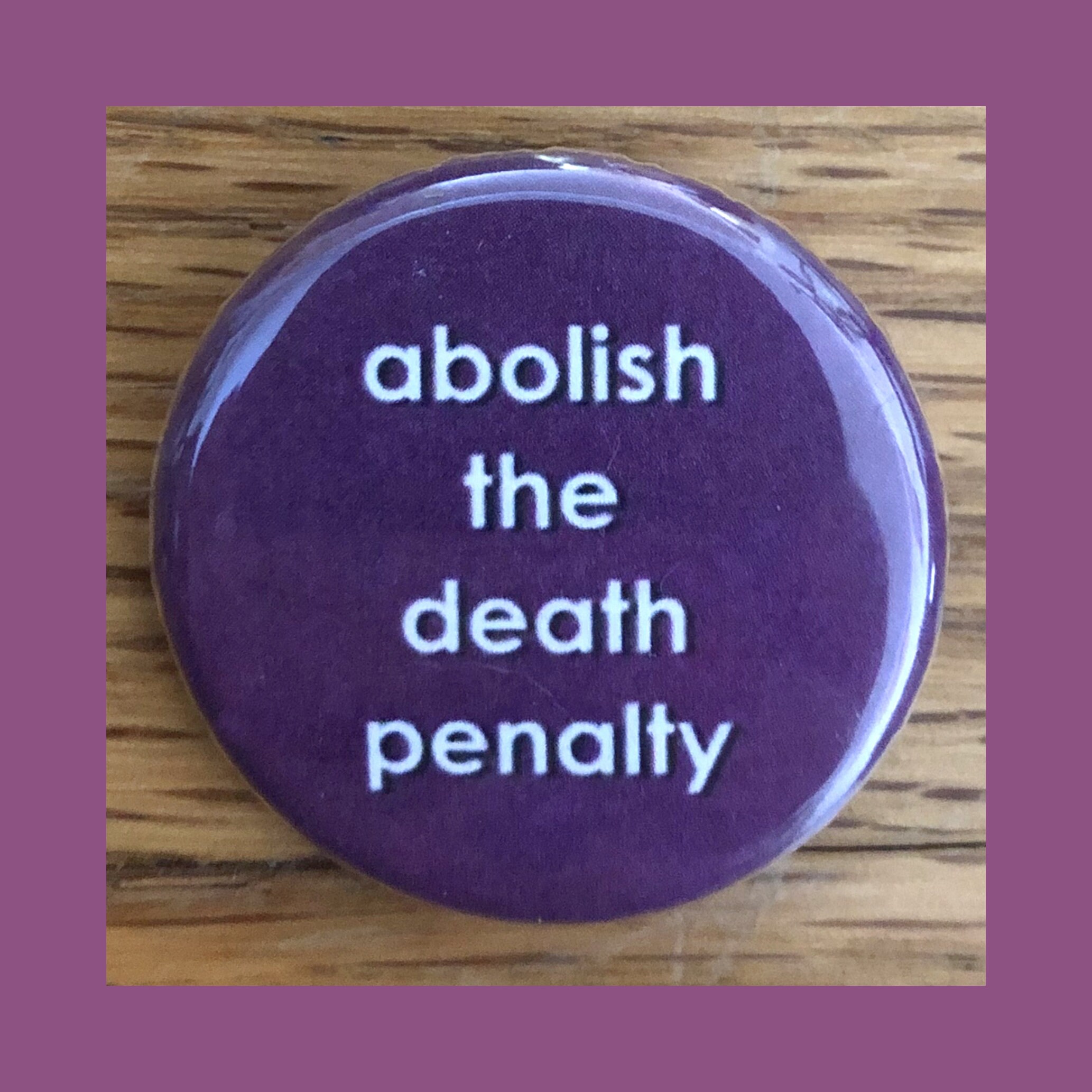 Abolish the Death Penalty 1.25 pinback button | Etsy