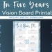 In Five Years Vision Board Printable Template, Printable Vision Board ...