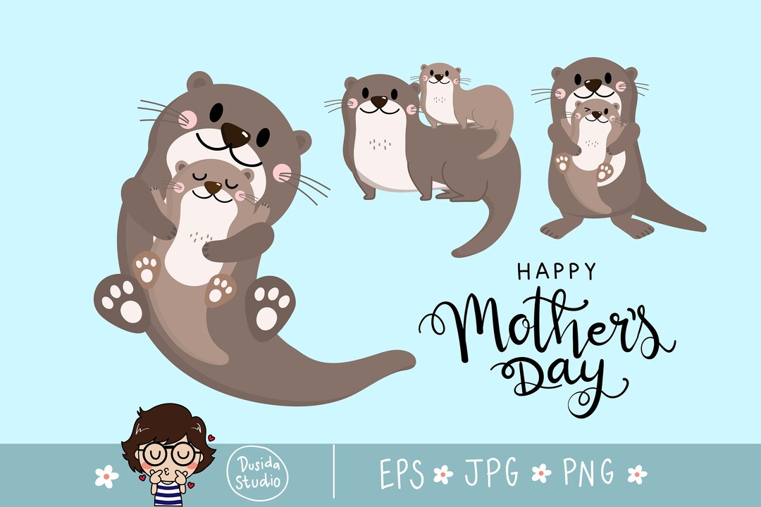 Cute Mom Otter and Baby Png, Jpeg and Eps Files. Happy Mother's Day ...