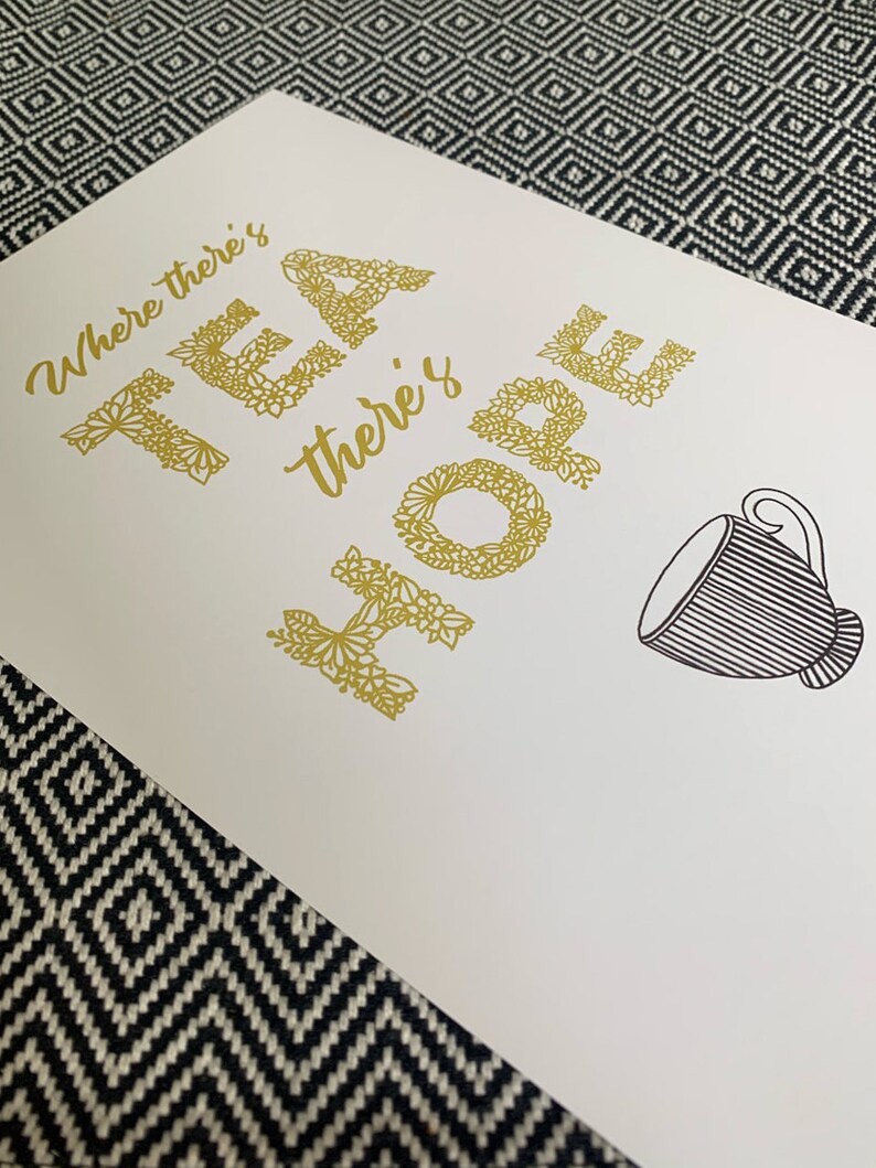Where There's Tea, There's Hope - Etsy UK
