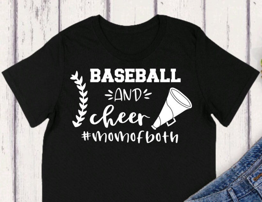 Baseball and Cheer Mom Shirt, Baseball Mom Shirts, Cheer Mom Shirt ...