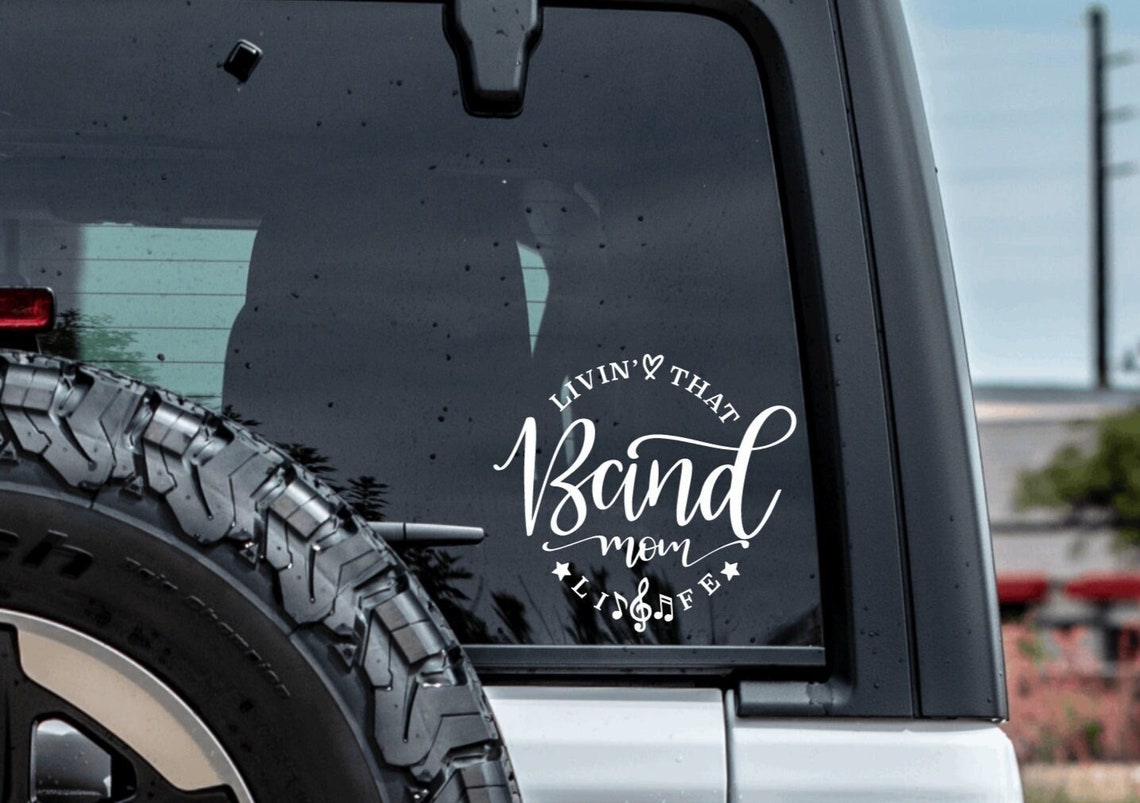 Band Mom Decal Band Life Decals Mom Decals Band Stickers - Etsy